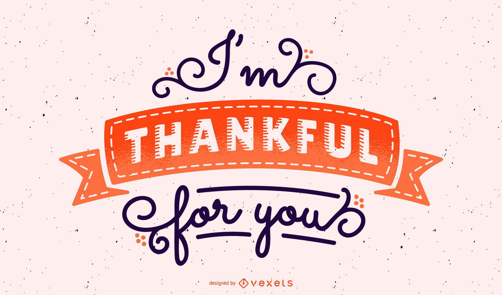 I'm Thankful For You Lettering Vector Download