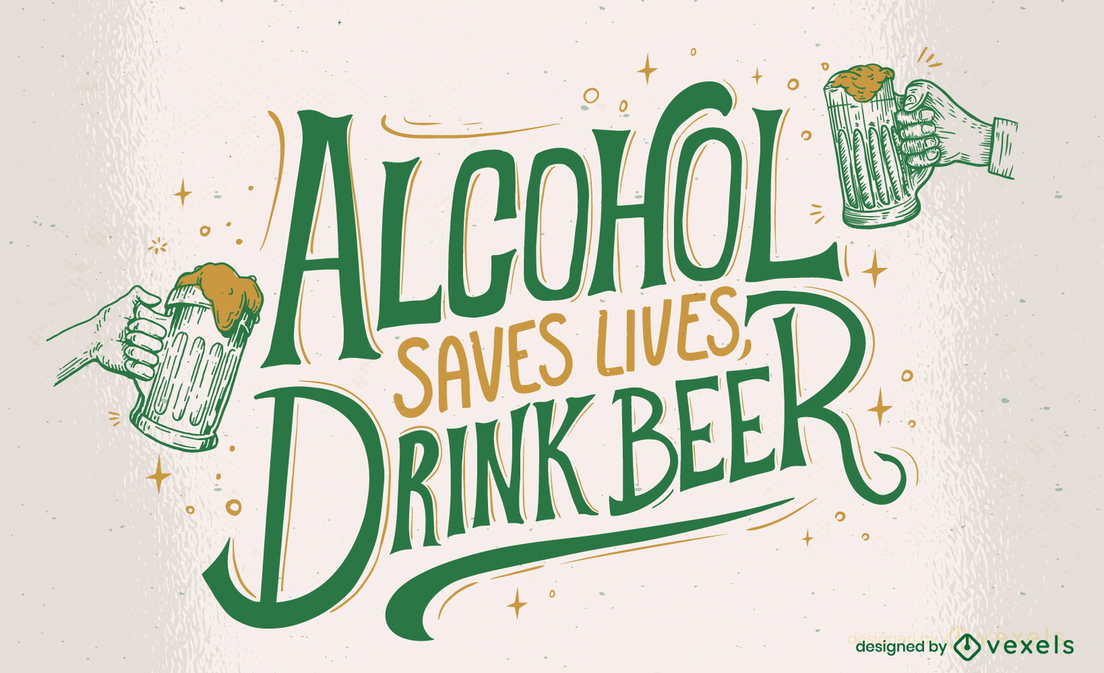 Alcohol Saves Lives Illustration Vector Download