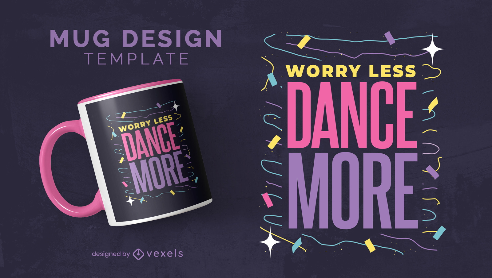 Dance More Mug Design Vector Download