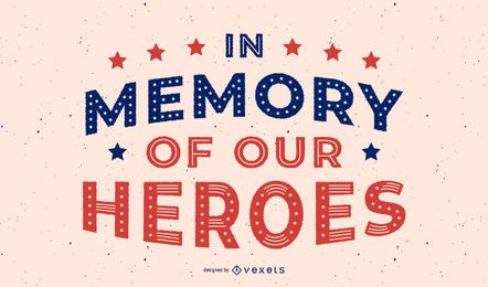 Veterans Day Heroes Lettering Design Vector Download