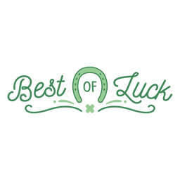 Best Of Luck Lettering Horseshoe PNG & SVG Design For T-Shirts