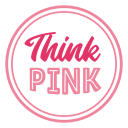 Awareness Think Pink Lettering PNG & SVG Design For T-Shirts