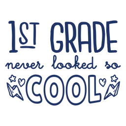First Grade Cool Lettering Design PNG & SVG Design For T-Shirts