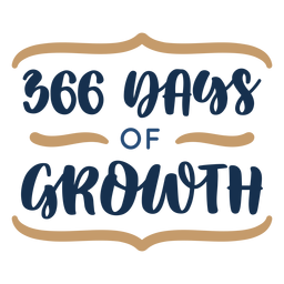 366 Days Lettering PNG & SVG Design For T-Shirts