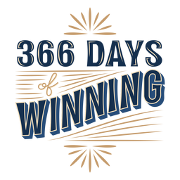 366 Days Winning Lettering PNG & SVG Design For T-Shirts