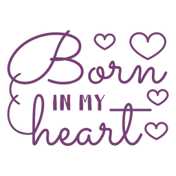 Lettering Born Heart PNG & SVG Design For T-Shirts