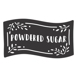 Hand Drawn Powdered Sugar Label PNG & SVG Design For T-Shirts