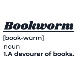 Bookworm Definition Lettering PNG & SVG Design For T-Shirts