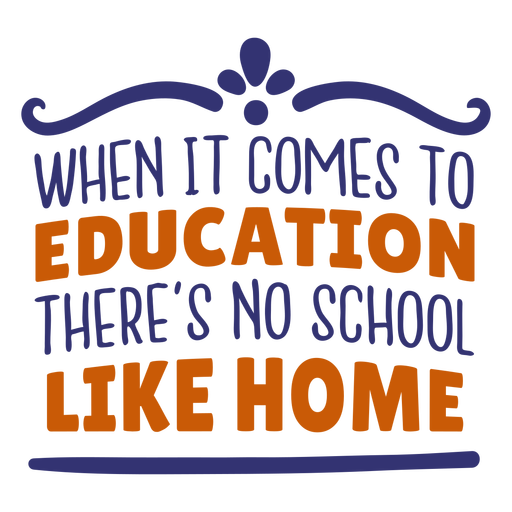 Education no school like home lettering - Transparent PNG & SVG vector file