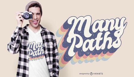 Many Paths Quote T-shirt Vector Download