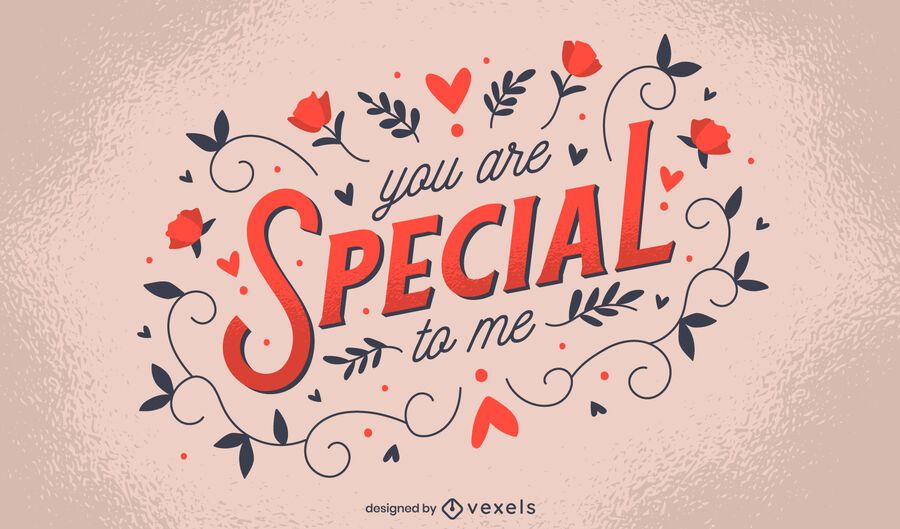 Eres Un Diseño De Letras Especial - Descargar Vector