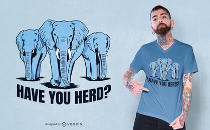 Have You Herd T-shirt Design Vector Download