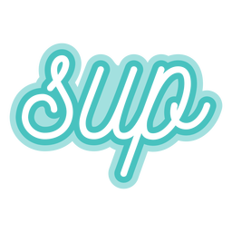 Paddleboarding Sup Cursive Lettering PNG & SVG Design For T-Shirts