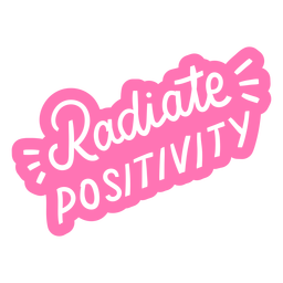 Radiate Positivity Badge PNG & SVG Design For T-Shirts
