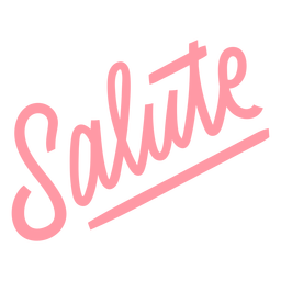 Salute Hand Written Badge PNG & SVG Design For T-Shirts
