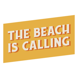 Beach Calling Badge PNG & SVG Design For T-Shirts