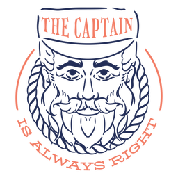 The Captain Is Always Right Quote Filled Stroke PNG & SVG Design For T ...
