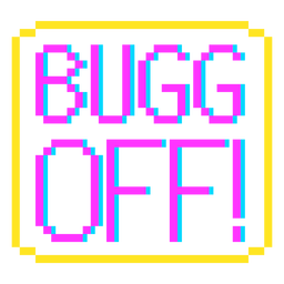 Bugg Off Quote Semi Flat PNG & SVG Design For T-Shirts