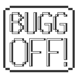 Bugg Off Quote Filled Stroke PNG & SVG Design For T-Shirts