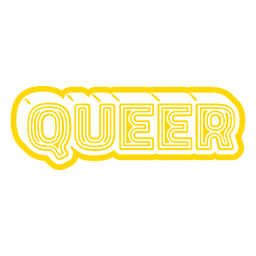 Yellow Queer Quote Filled Stroke PNG & SVG Design For T-Shirts