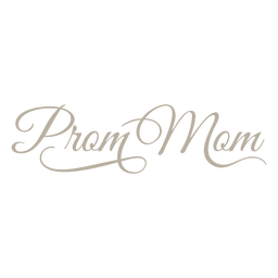 Prom Mom Badge PNG & SVG Design For T-Shirts