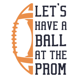 Prom Football Proposal Badge PNG & SVG Design For T-Shirts