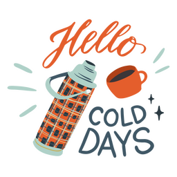Cold Days Winter Quote Badge PNG & SVG Design For T-Shirts