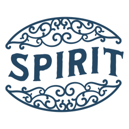 Spirit Quote Ornamental Sign PNG & SVG Design For T-Shirts