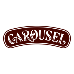 Carousel Simple Circus Quote Badge PNG & SVG Design For T-Shirts
