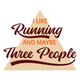 I Like Running Funny Quote PNG & SVG Design For T-Shirts
