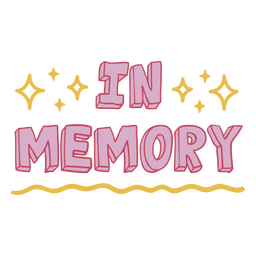 Memory Quote Hand Drawn Sign PNG & SVG Design For T-Shirts