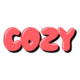 Cozy Glossy Sign PNG & SVG Design For T-Shirts