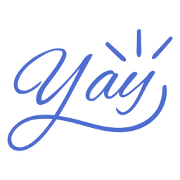 Yay Word Lettering PNG & SVG Design For T-Shirts
