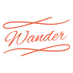 Wander Red Quote Lettering PNG & SVG Design For T-Shirts