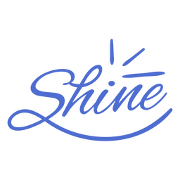 Shine Blue Word Lettering PNG & SVG Design For T-Shirts