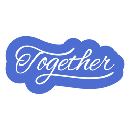 Together Blue Word Lettering PNG & SVG Design For T-Shirts