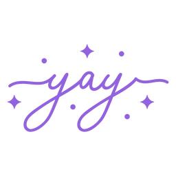 Yay Lettering Quote PNG & SVG Design For T-Shirts