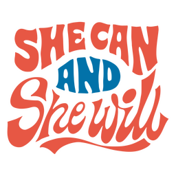 She Can Lettering Quote PNG & SVG Design For T-Shirts