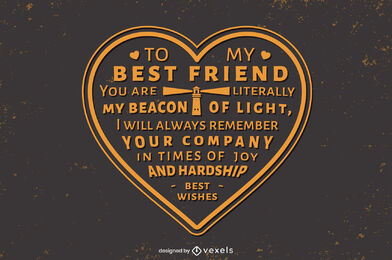 To My Best Friend Heart Quote Vector Download