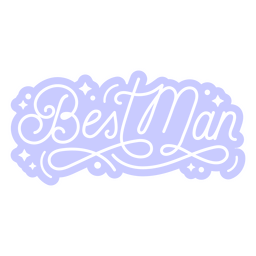 The Word Best Man PNG & SVG Design For T-Shirts