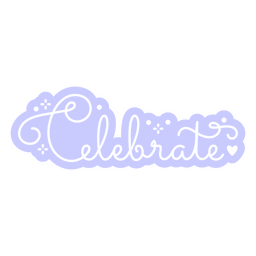 Celebrate Letter Design PNG & SVG Design For T-Shirts