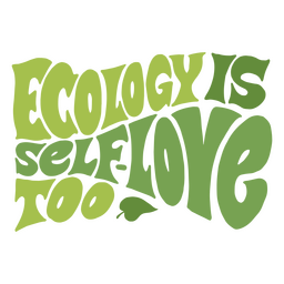 Ecology Green Lettering PNG & SVG Design For T-Shirts