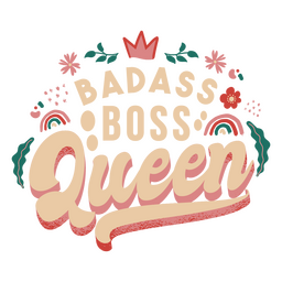 Badass Boss Queen PNG & SVG Design For T-Shirts