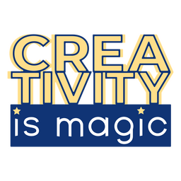 Creativity Is Magic Artist Quote PNG & SVG Design For T-Shirts