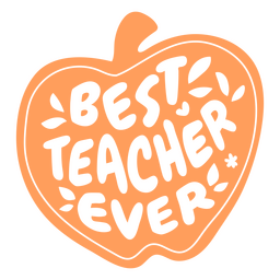 Best Teacher Ever Sticker PNG & SVG Design For T-Shirts