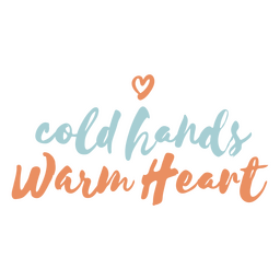 Warm Heart Winter Quote PNG & SVG Design For T-Shirts