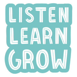 Listen Learn Grow Label PNG & SVG Design For T-Shirts