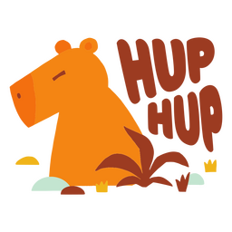 Diseño PNG Y SVG De Hup Hup - Capibara Imagen Plana Para Camisetas