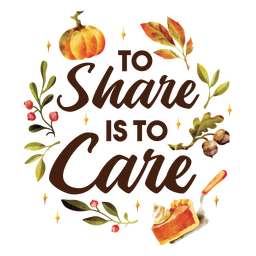 To Share Is To Care Lettering Quote PNG & SVG Design For T-Shirts