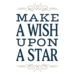 Make A Wish Upon A Star PNG & SVG Design For T-Shirts
